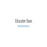 Educator Ease.pptx