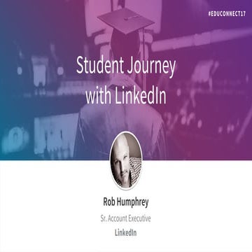 Student Journey with LinkedIn | PPT