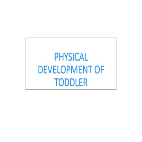 EDUC Power point Presentation on Toddler | PPTX