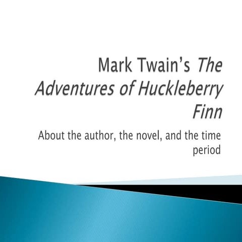 Educ w 200 huckleberry finn | PPT