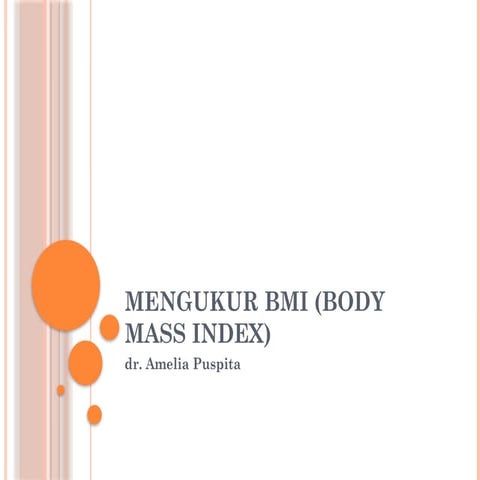 edukasi mengukur BMI bagi prolaniss.pptx