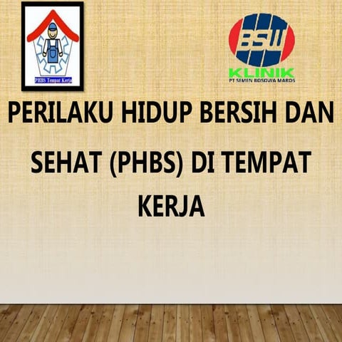 MATERI PPT PERILAKU HIDUP BERSIH DAN SEHAT | PPTX