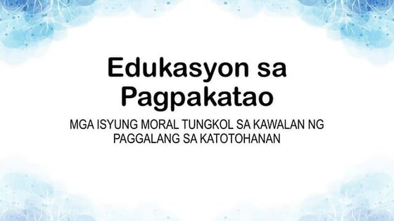 ESP 10 Mga Isyu Moral Tungkol sa Kawalan ng Paggalang | PPTX