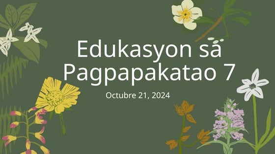 Panalangin Bilang Matibay na Pundasyon ng Pamilya Edukasyon sa Pagpapakatao 7 | PPT