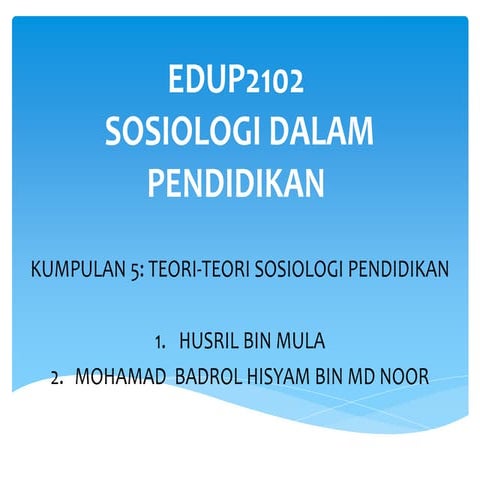 EDUP2102 teori sosiologi.pptx