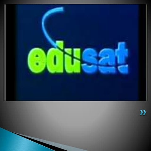 Edusat | PPTX