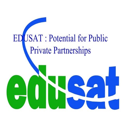 Edusat potential for ppp | PPT