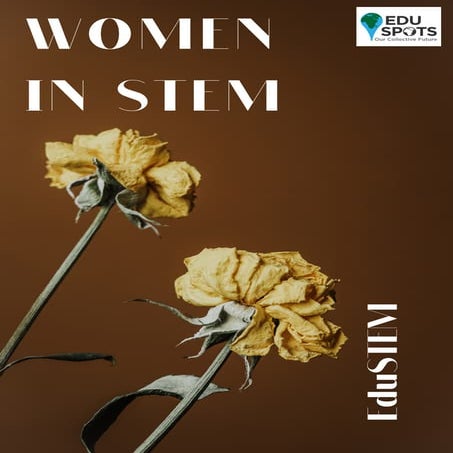 EduSTEM - Women in STEM Magazine | PDF