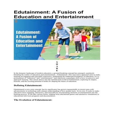 Edutainment: A Fusion of Education and Entertainment | PDF