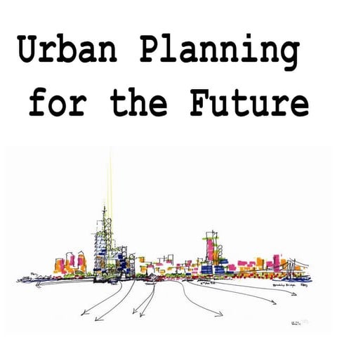 Edward Blakely. Urban Planning for the Future | PDF