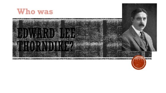 Edward lee thorndike | PPT