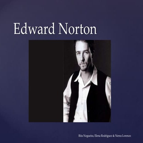 Edward Norton | PPTX