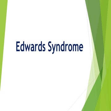 The Presentation on Edwards syndrome.pptx