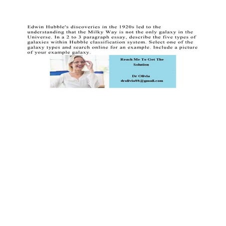 Edwin Hubbles discoveries in the 1920s led to the understanding tha ...