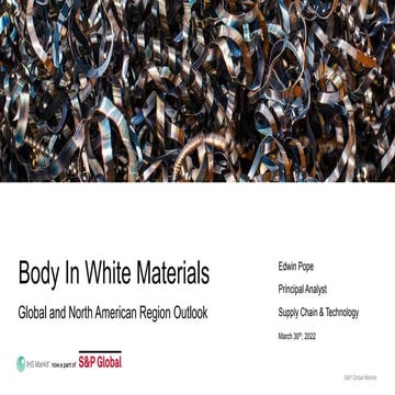 AUTOMOTIVE BODY IN WHITE: CURRENT GLOBAL AND NORTH AMERICAN MARKET ...