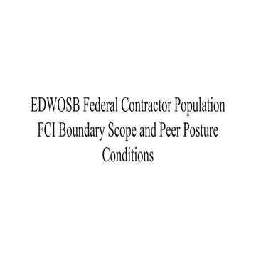 EDWOSB Federal Contractor Population FCI Boundary Scope | PPTX