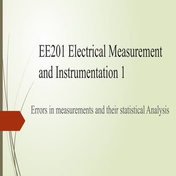 EE201-Lecture seven _Electrical Measurement and Instrumentation 1.pptx