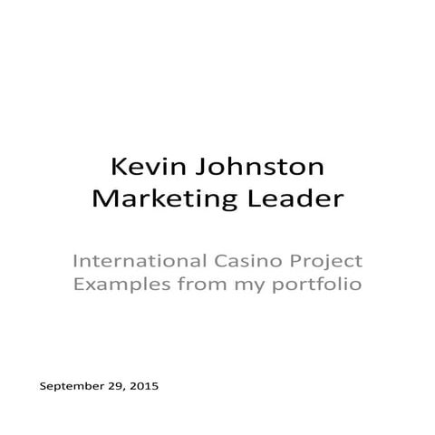 Kevin Johnston International Casino Projects 04.16