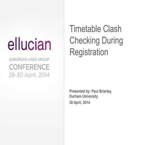 Timetable Clash Checking at Registration | PPTX