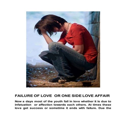 FAILURE OF LOVE OR ONE SIDE LOVE AFFAIR | DOCX