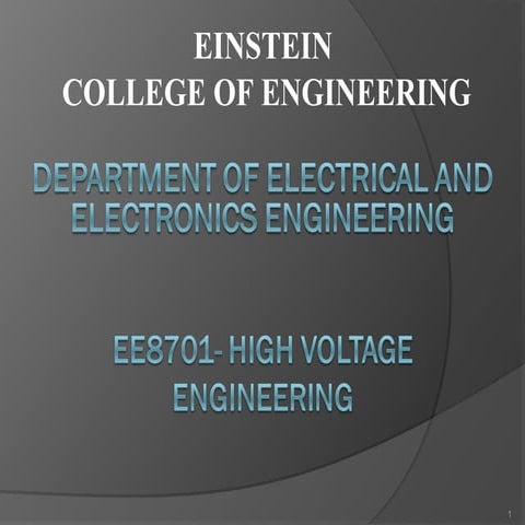 EE8701- High voltage engineering ppt 1.ppt