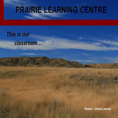 Prairie Learning Centre Presentation | PPT