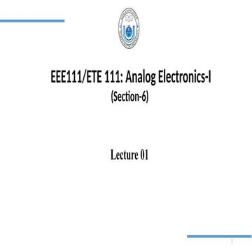 EEE111-ETE111Analog Electronics - I-Lecture 01-v1.pptx