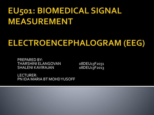 EEG (electroencephalogram) | PPTX | Brain and Nervous System Disorders ...