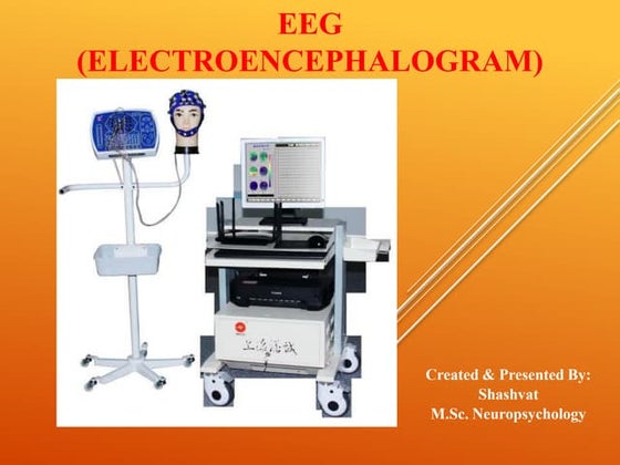EEG (electroencephalogram) | PPTX | Brain and Nervous System Disorders | Diseases and Conditions