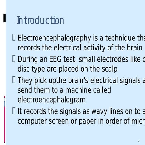 Electroencephalogram(EEG) | PPTX