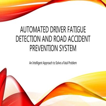 Automated Driver Fatigue Detection Ppt 6244