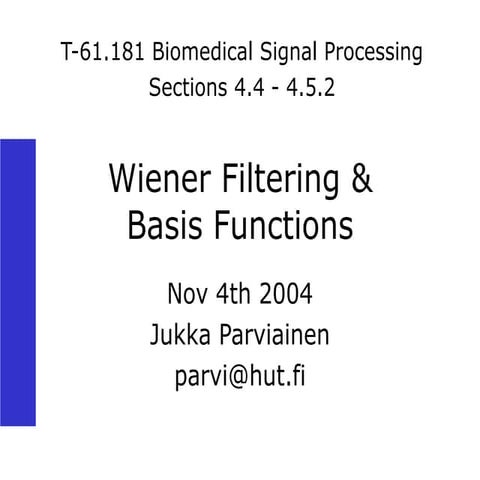 WEINER FILTERING AND BASIS FUNCTIONS.ppt
