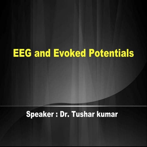 Electroencephalography (eeg) | PPTX