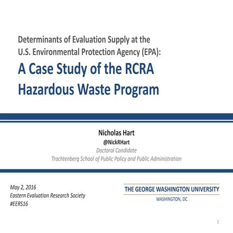 Determinants of Evaluation Supply at the US EPA: A Case Study of the ...