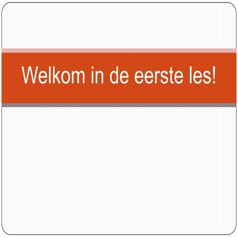 Eerste les | PPTX