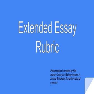 Extended Essey rubric | PPTX | Educational Assessment | Education
