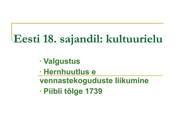 Eesti 18. sajandil: Põhjasõda, Balti erikord, asehalduskord | PPT