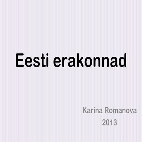 Eesti erakonnad | PPT