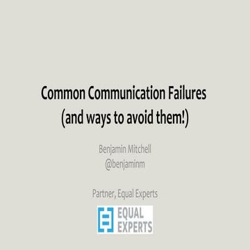 Common Communication Failures (and ways to avoid them!) | PPTX