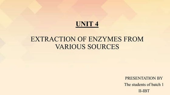 Methods of enzyme isolation and purification | PPTX