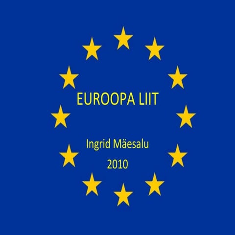 Euroopa Liit | PPT