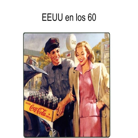 Eeuu en los 60 | PPT