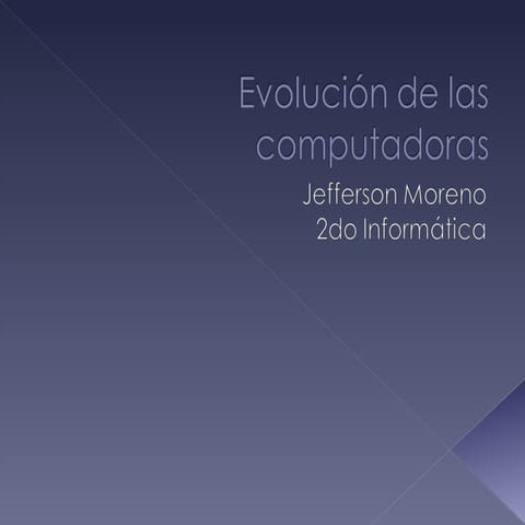 Evolución de computadoras | PPT