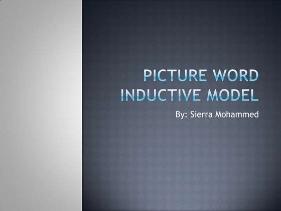 Picture Word Inductive Model (PWIM) | PPTX | Education
