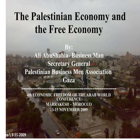 The Palestinian Economy and Free Economy - Presentation at the 4 ...