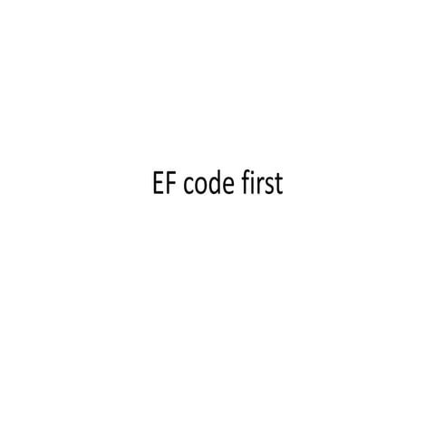 Ef code first | PPT