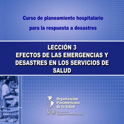 Efectos De Las Emergencias Y Desastres En La Salud Ppt