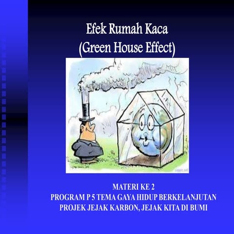 EFEK RUMAH KACA.ppt