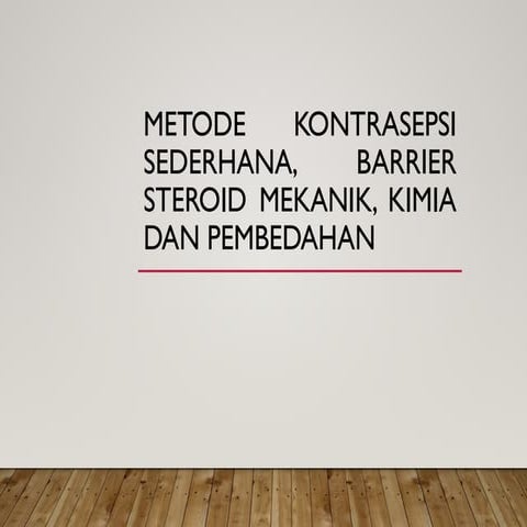 PPT KRITERIA KELAYAKAN PENGGUNAAN KONTRASEPSI (1) (2).pptx