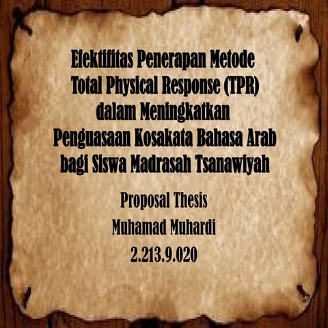 Efektifitas Penerapan Metode Total Physical Response (TPR.pptx